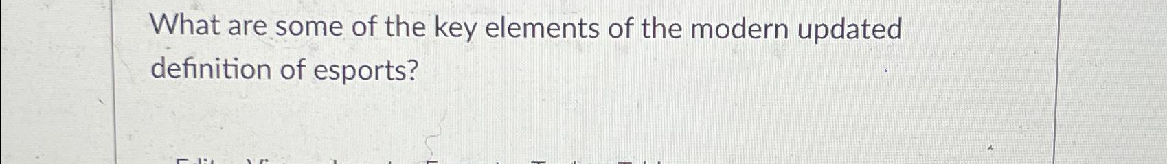Solved What are some of the key elements of the modern | Chegg.com