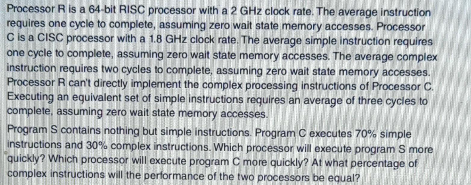 Solved Processor R is a 64-bit RISC processor with a 2 GHz | Chegg.com