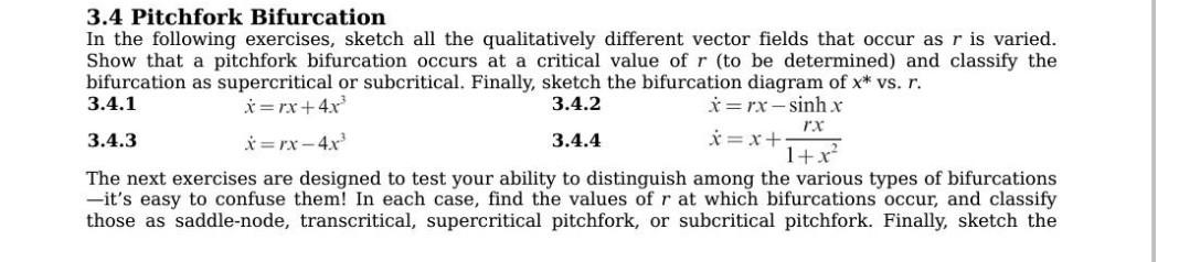 Solved 3.4 Pitchfork Bifurcation In the following exercises, | Chegg.com