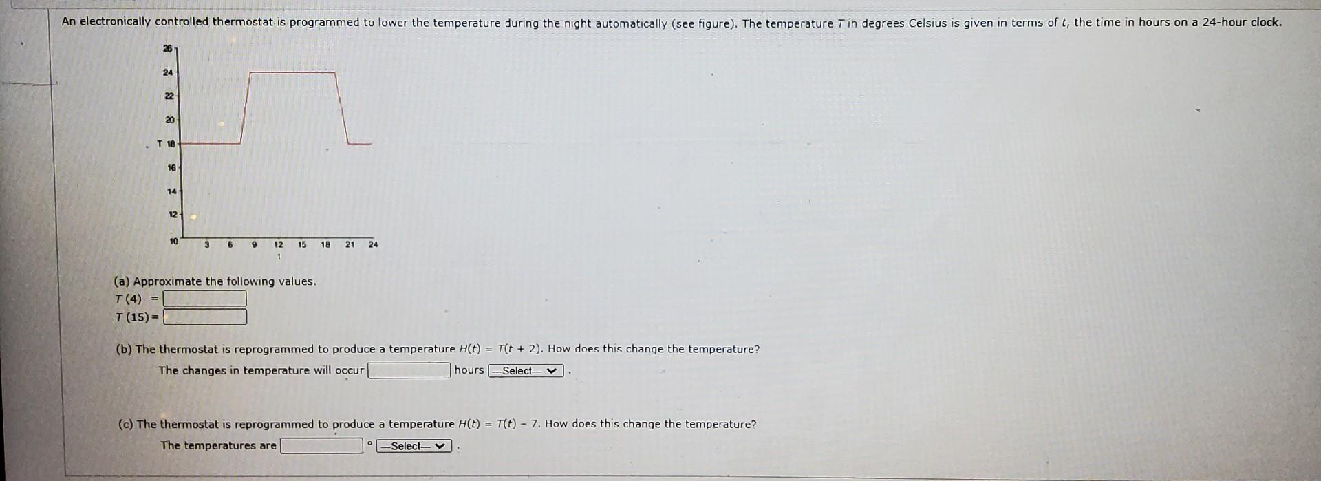 Solved An electronically controlled thermostat is programmed | Chegg.com