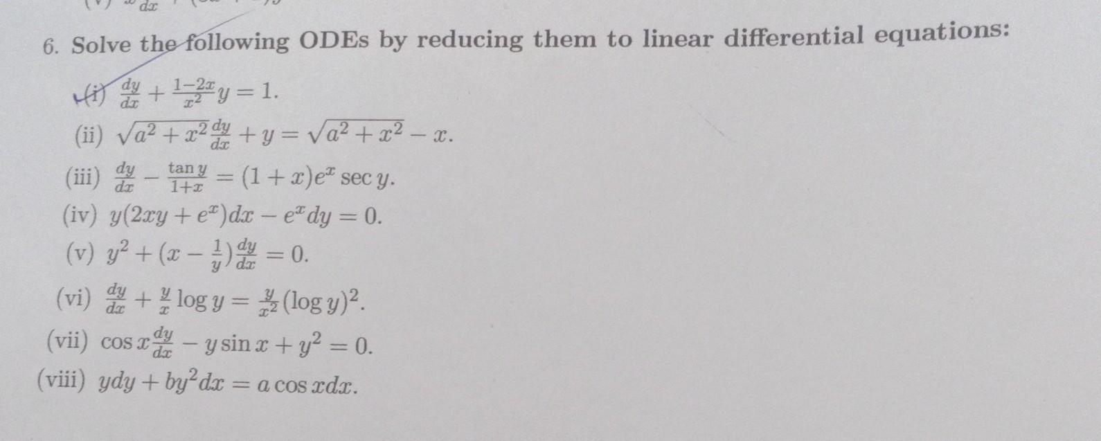 Solved 6. Solve the following ODEs by reducing them to | Chegg.com