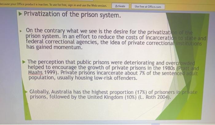 Solved 14. Is privatization of the Prison system a solution | Chegg.com