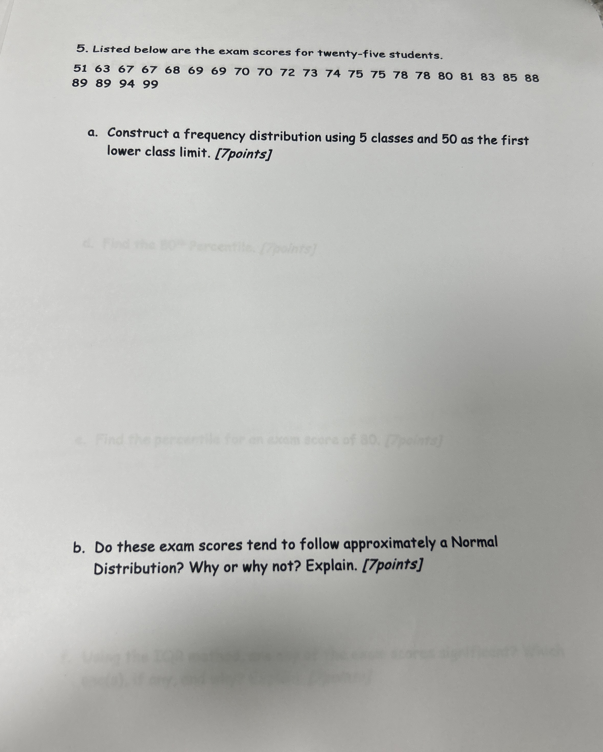 Solved Listed below are the exam scores for twenty-five | Chegg.com