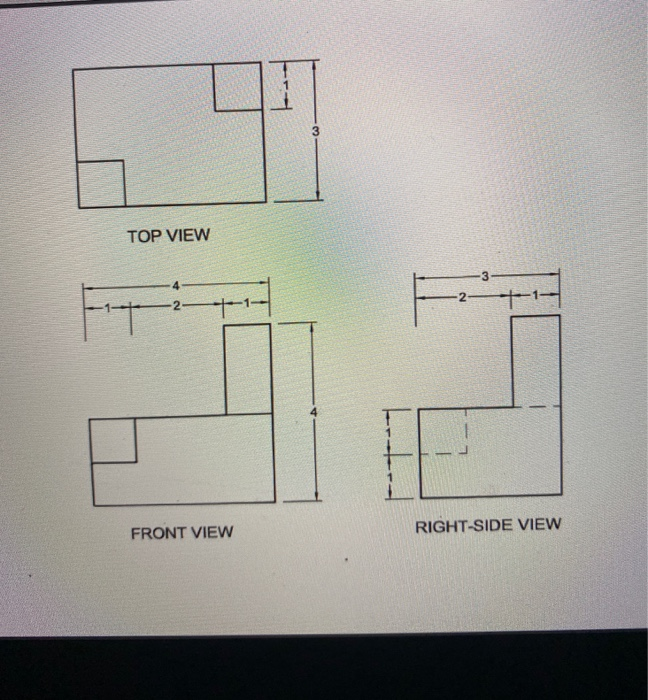 Solved TOP VIEW FRONT VIEW RIGHT-SIDE VIEW | Chegg.com