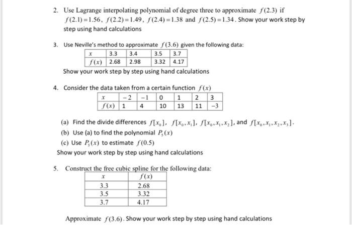 Solved 2. Use Lagrange interpolating polynomial of degree | Chegg.com