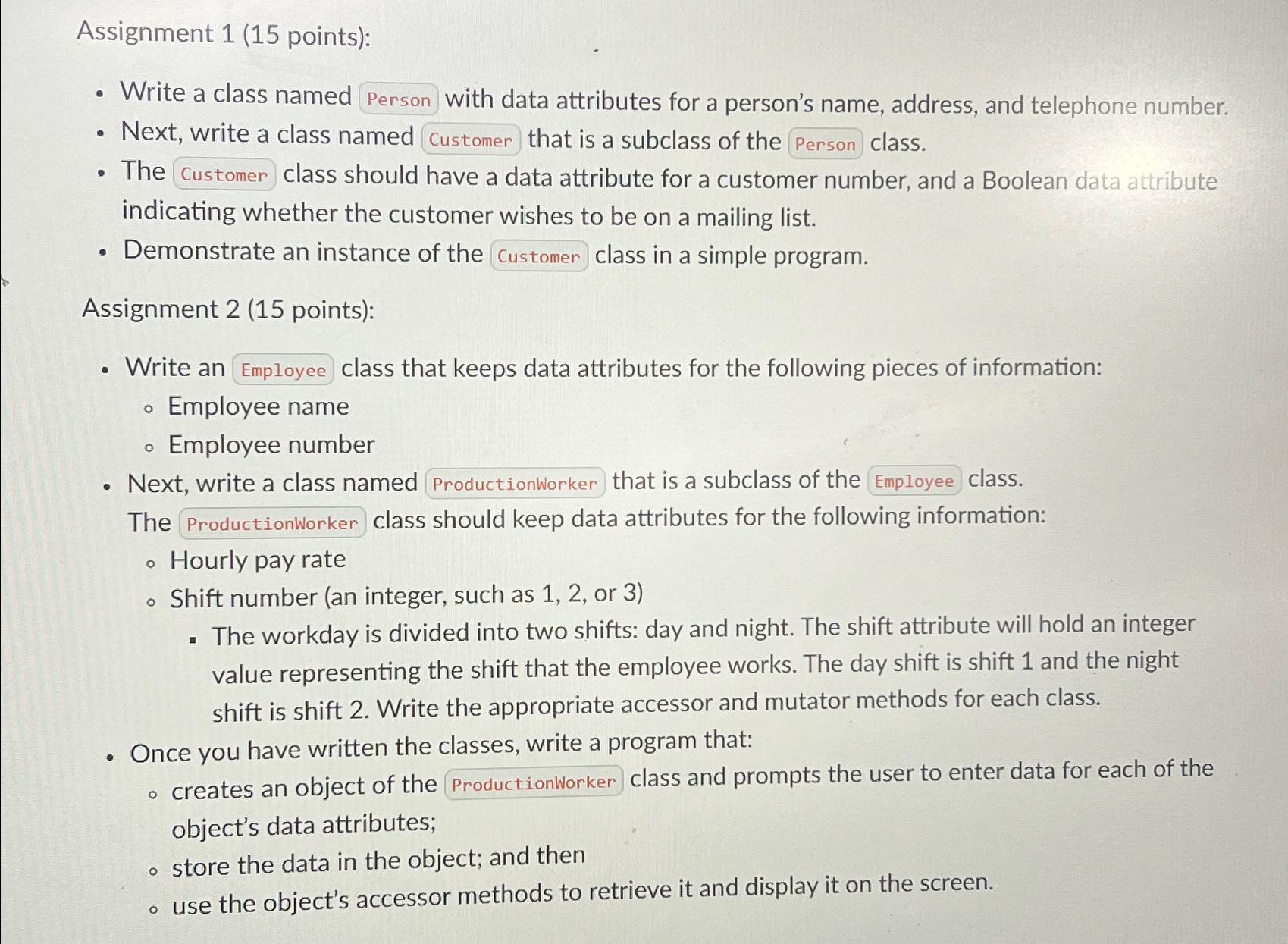 Solved Assignment 1 (15 ﻿points):Write a class named with | Chegg.com