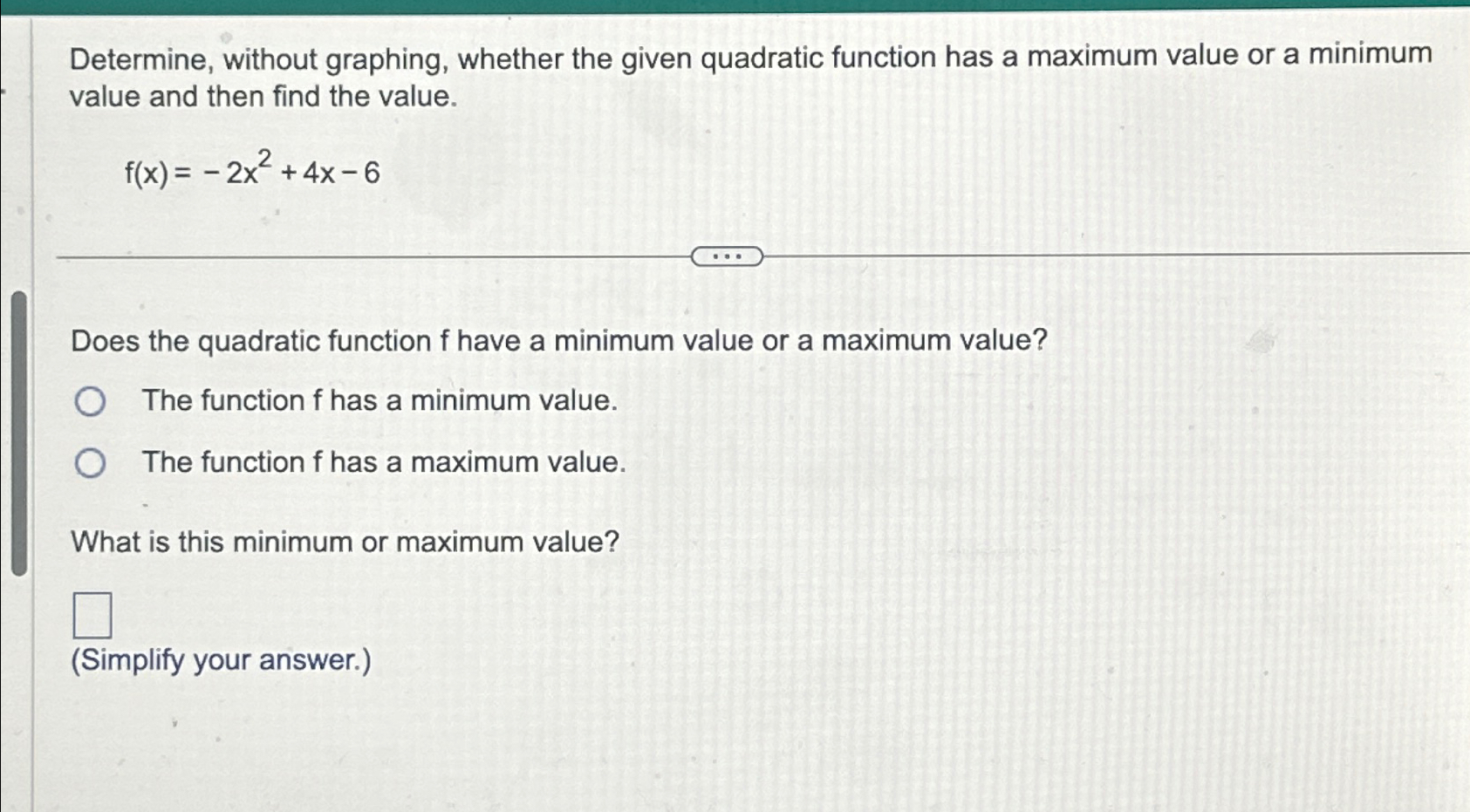 Solved Determine, without graphing, whether the given | Chegg.com