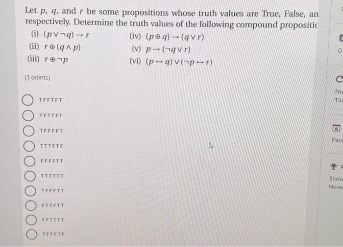 Let p,q, and r be some propositions whose truth | Chegg.com