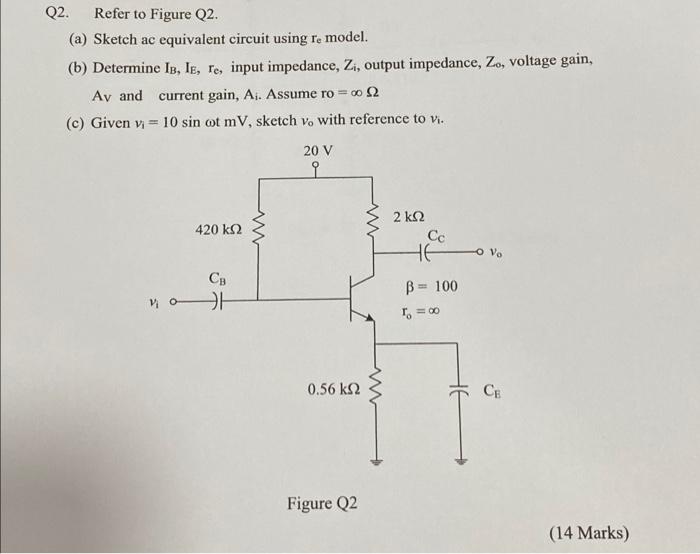 Solved Q2. Refer to Figure Q2. (a) Sketch ac equivalent | Chegg.com
