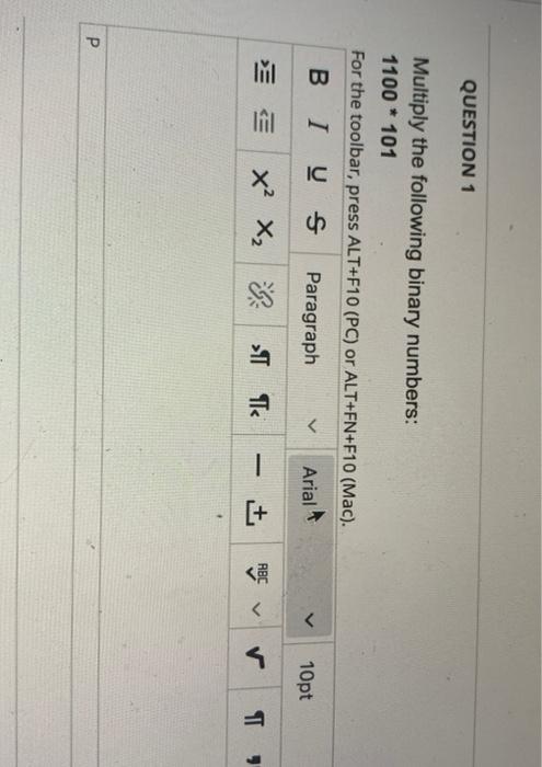Solved QUESTION 1 Multiply the following binary numbers: | Chegg.com