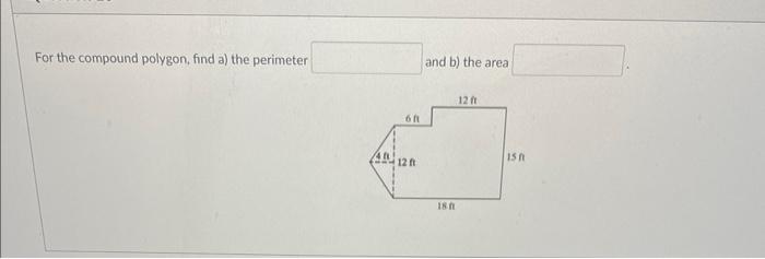 Solved For the compound polygon, find a) the perimeter and | Chegg.com