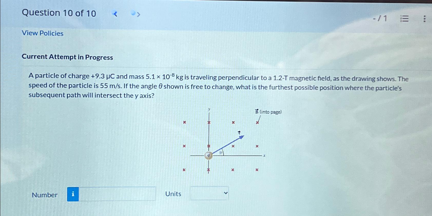 Solved Question 10 ﻿of 10View PoliciesCurrent Attempt in | Chegg.com