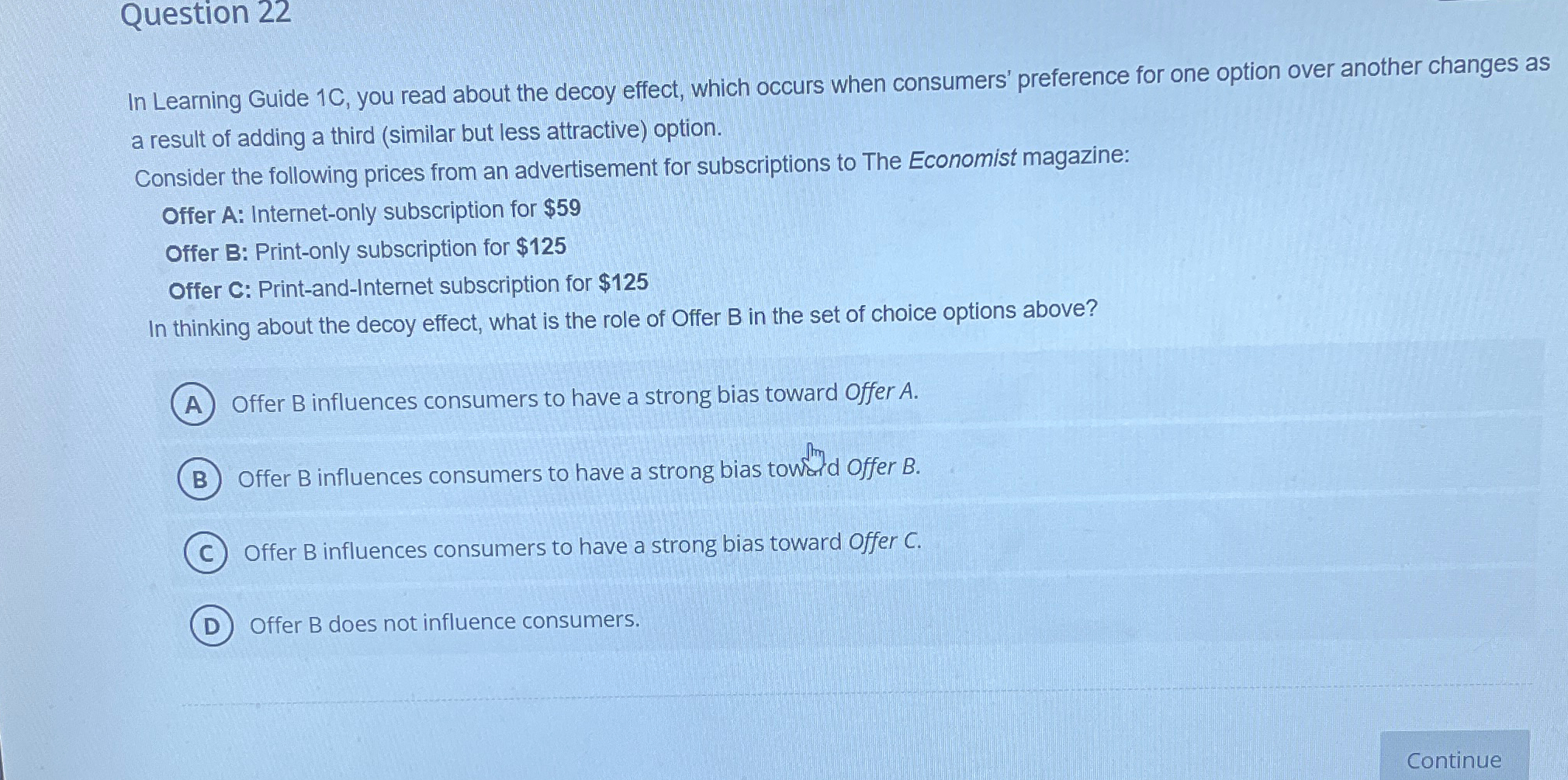 Solved Question 22In Learning Guide 1C, ﻿you read about the | Chegg.com