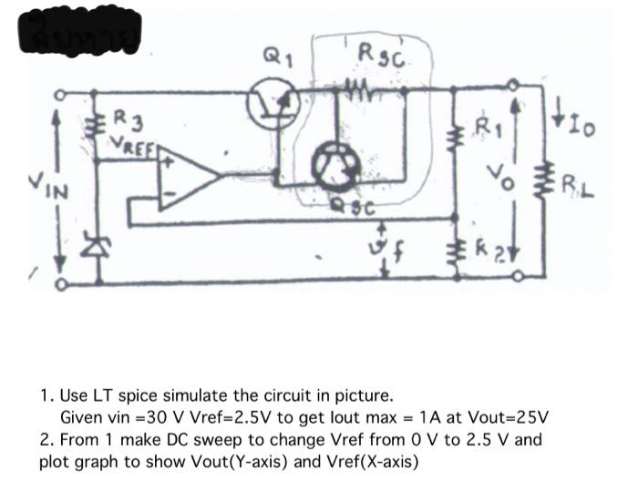 1. Use LT spice simulate the circuit in picture. | Chegg.com