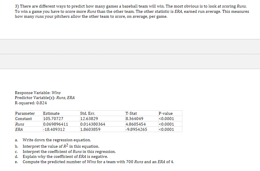Solved Response Variable: WinsPredictor Variable(s): Runs, | Chegg.com