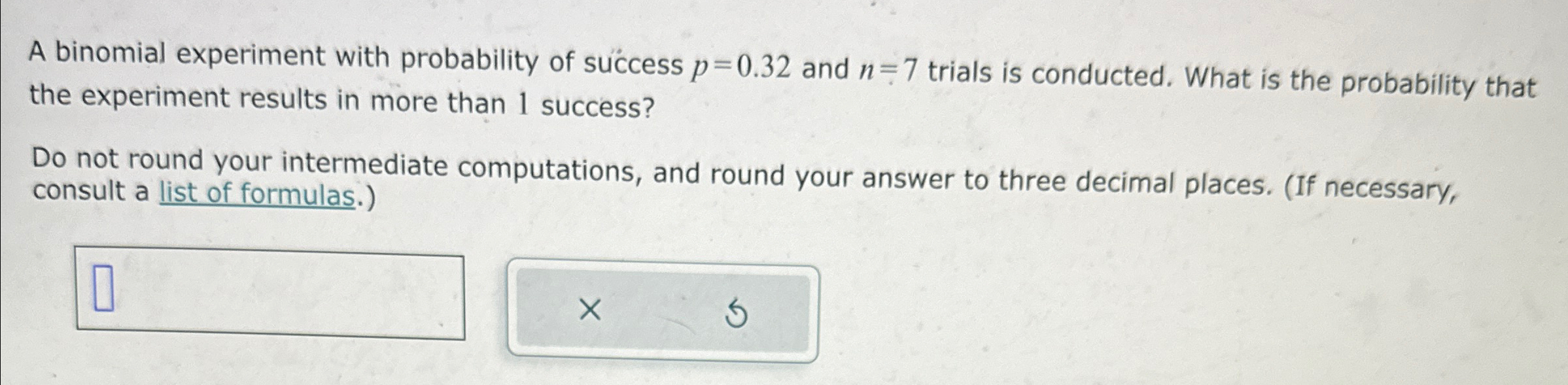 Solved A binomial experiment with probability of success | Chegg.com
