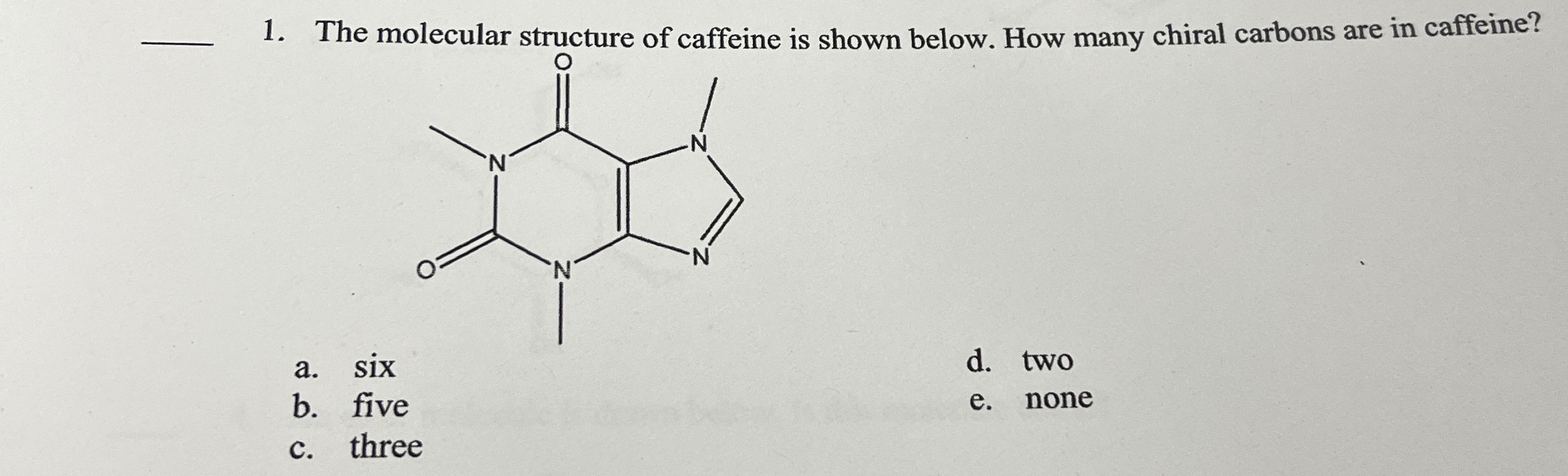 Solved The molecular structure of caffeine is shown below. | Chegg.com