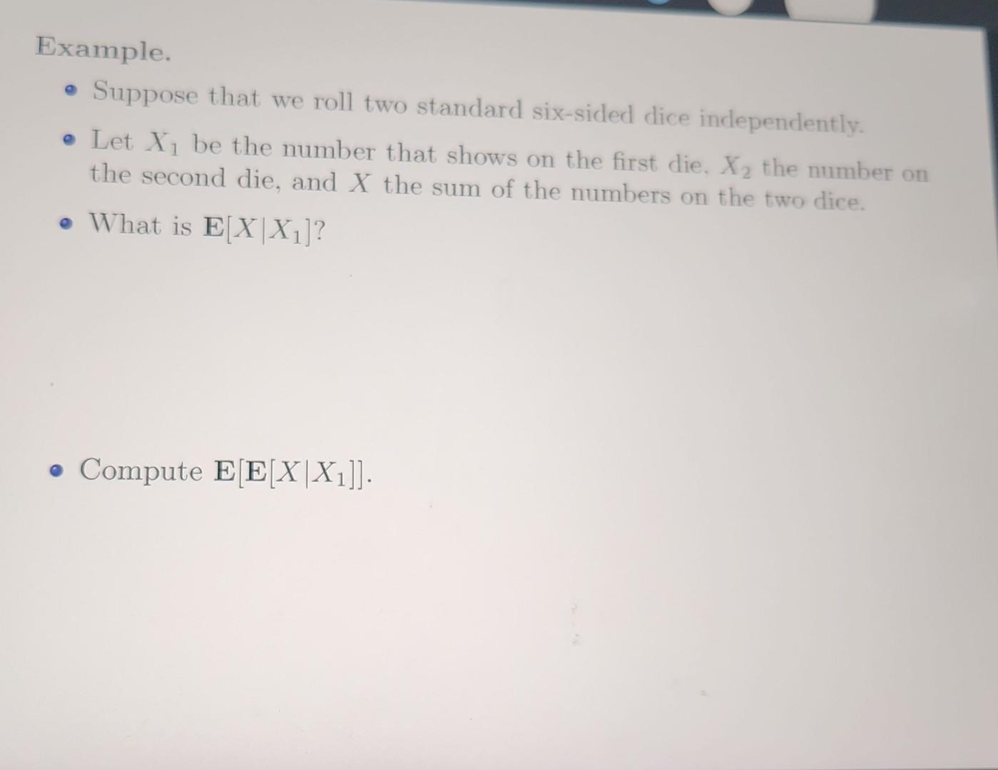 Solved Example. Suppose that we roll two standard six-sided | Chegg.com