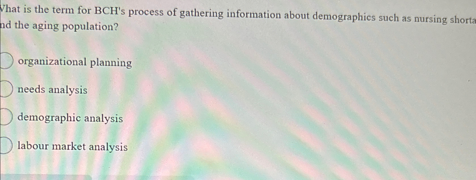 Solved What is the term for BCH 's process of gathering | Chegg.com