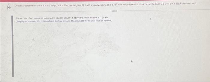 Solved A conical container of radius 9 ft and height 36 ft | Chegg.com
