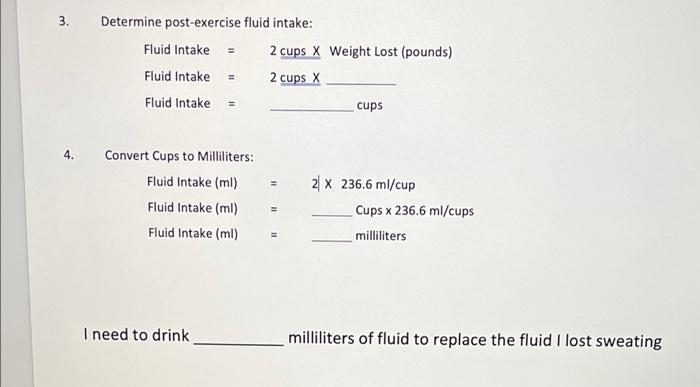 Solved Determine the amount of fluid to consume after | Chegg.com