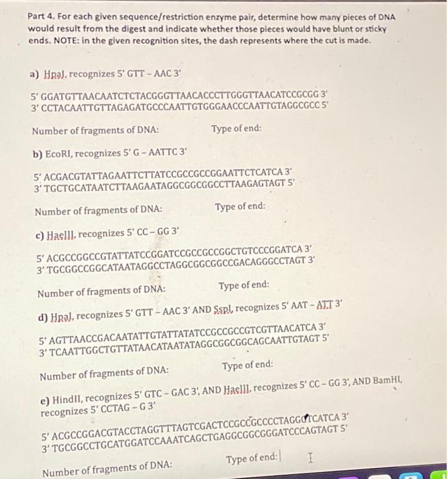 Solved Part 4. For each given sequence/restriction enzyme | Chegg.com