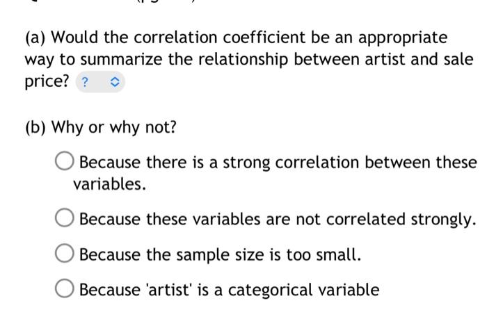 Solved (a) Would the correlation coefficient be an | Chegg.com