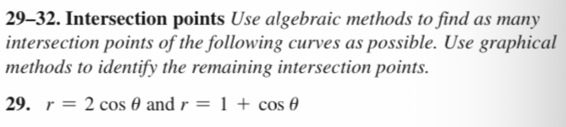 Solved 29-32. ﻿Intersection points Use algebraic methods to | Chegg.com