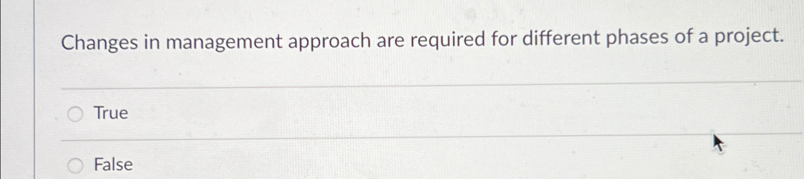 Solved Changes in management approach are required for | Chegg.com