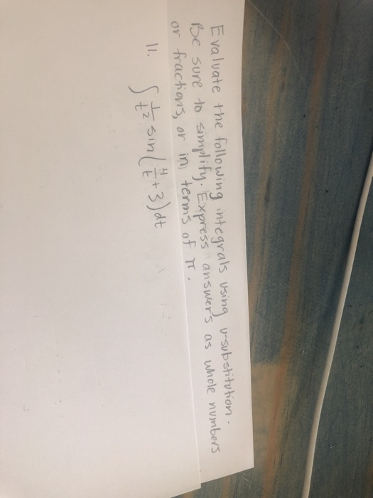 Solved Evaluate the following integrals using | Chegg.com