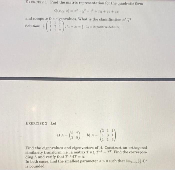 Solved EXERCISE 1 Find the matrix representation for the | Chegg.com
