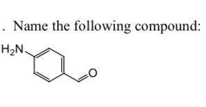 Solved . Name the following compound: H2N. | Chegg.com