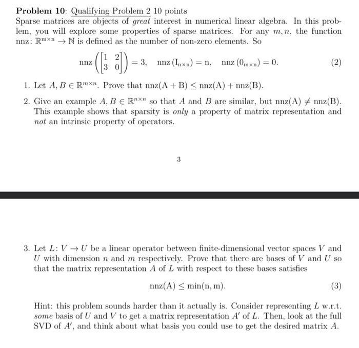 Problem 10: Qualifying Problem 210 points Sparse | Chegg.com