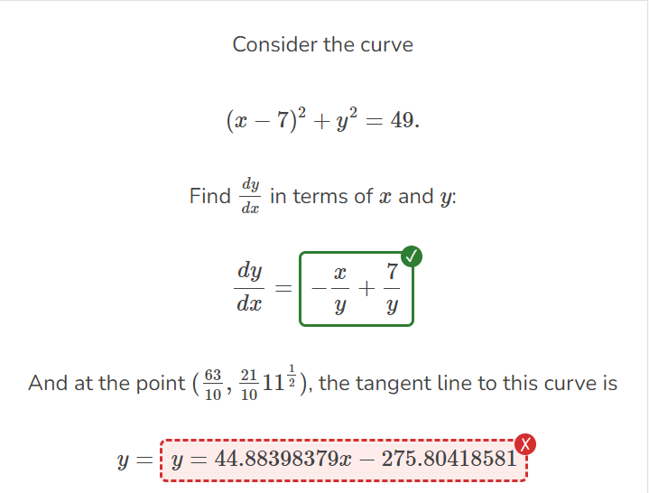 Solved Consider the curve(x-7)2+y2=49.Find dydx ﻿in terms of | Chegg.com