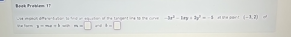 Solved Book Problem 17Use implicit differentiation to find | Chegg.com