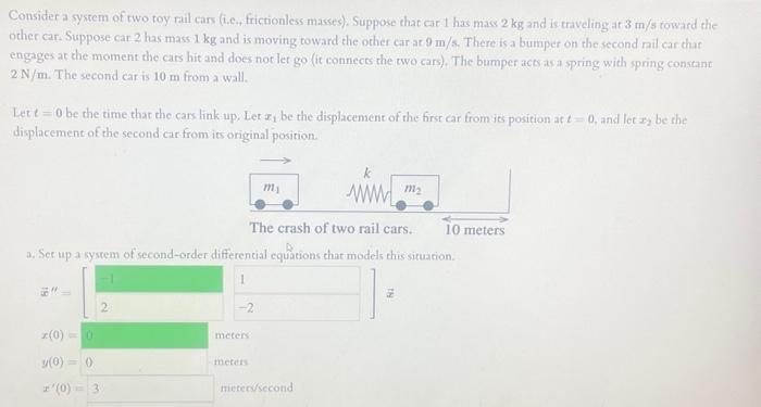 Solved Consider a system of two toy rail cars (i.e., | Chegg.com