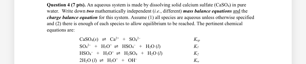 Solved Question 4(7pts). ﻿An aqueous system is made by | Chegg.com