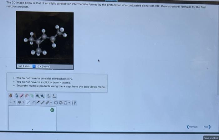 Solved The 3D image below is that of an allic carbocation | Chegg.com