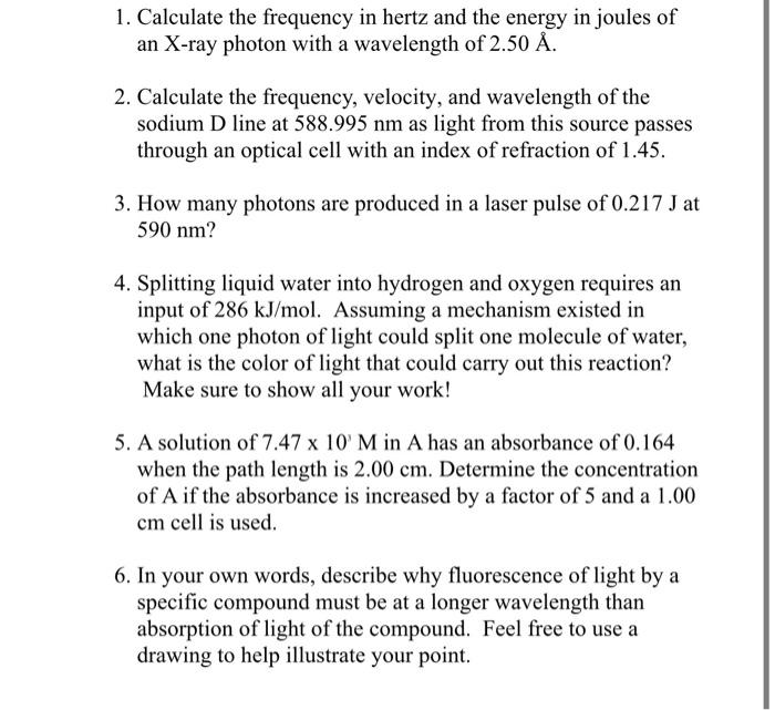 Solved 1. Calculate the frequency in hertz and the energy in | Chegg.com