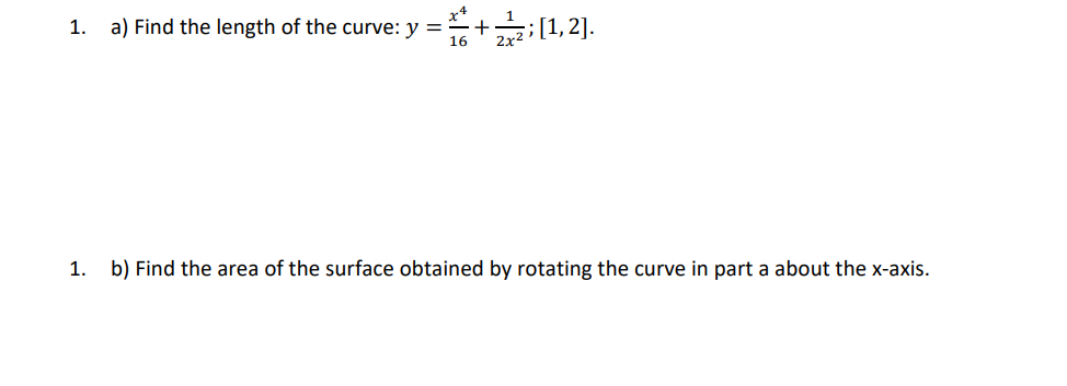 Solved a) ﻿Find the length of the curve: | Chegg.com