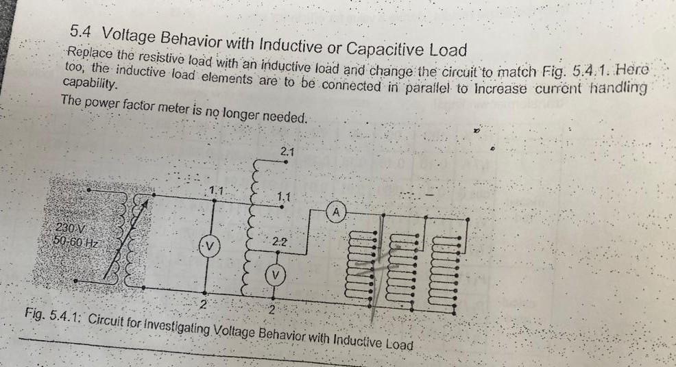 Solved 5.4 Voltage Behavior with Inductive or Capacitive | Chegg.com