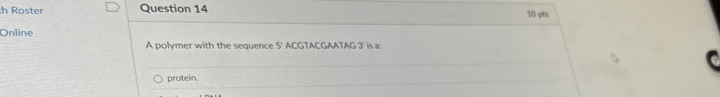 Solved h RosterQuestion 14OnlineA polymer with the sequence | Chegg.com