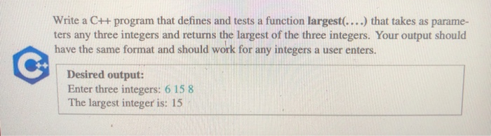 Solved Write a C++ program that defines and tests a function | Chegg.com