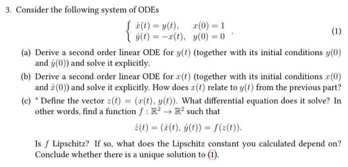 Solved 3. Consider the following system of ODEs | Chegg.com