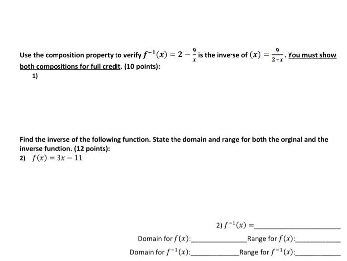 Solved Use the composition property to verify f−1(x)=2−x9 is | Chegg.com