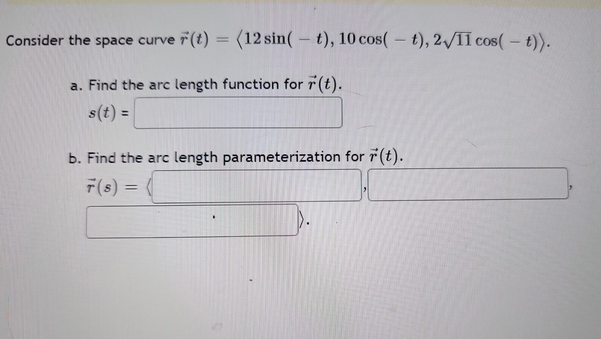 Solved nsider the space curve | Chegg.com