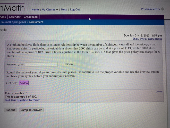 Solved Priyanka Mistry M a th Home | My Classes - Help I Log | Chegg.com