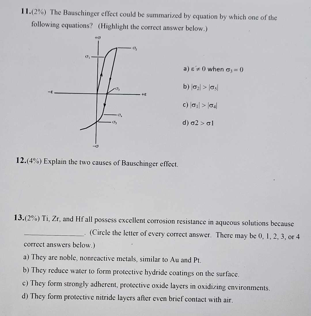 Solved I need help with questions 11-13(2%) ﻿The Bauschinger | Chegg.com