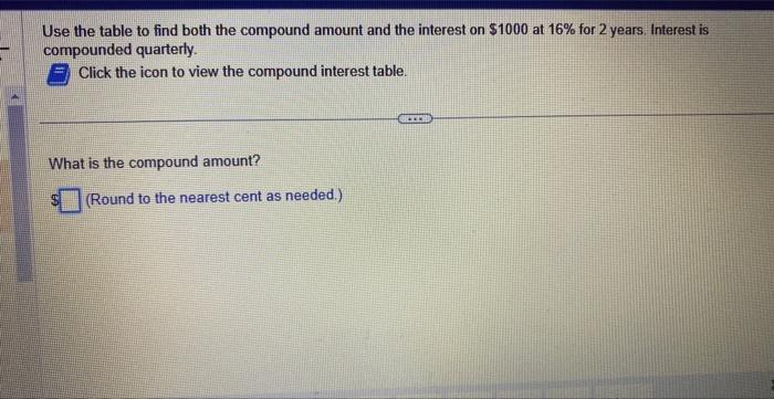 Solved Use the table to find both the compound amount and | Chegg.com