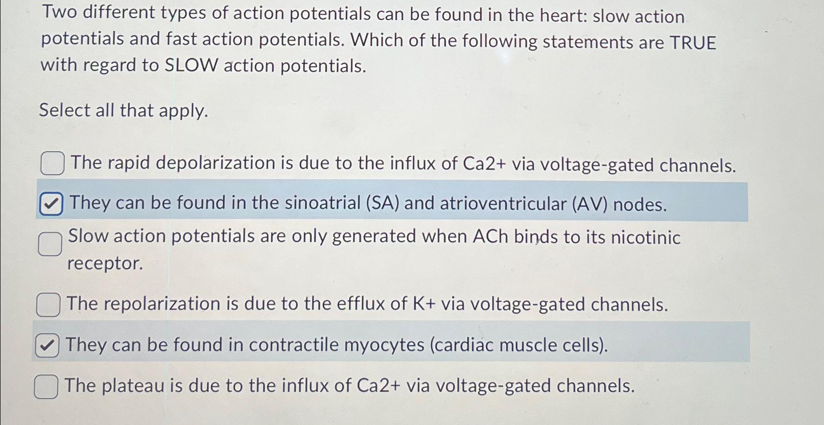 Solved Two different types of action potentials can be found | Chegg.com